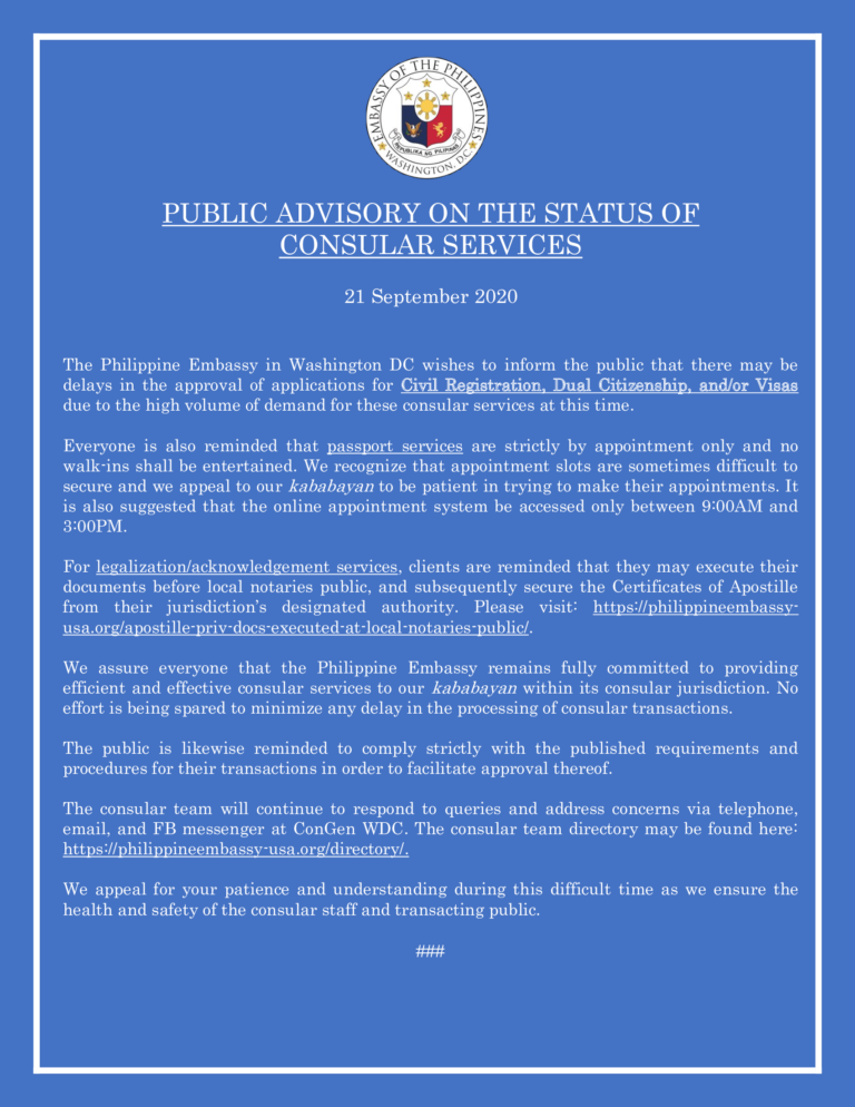 PUBLIC ADVISORY ON THE STATUS OF CONSULAR SERVICES - Embassy of the ...