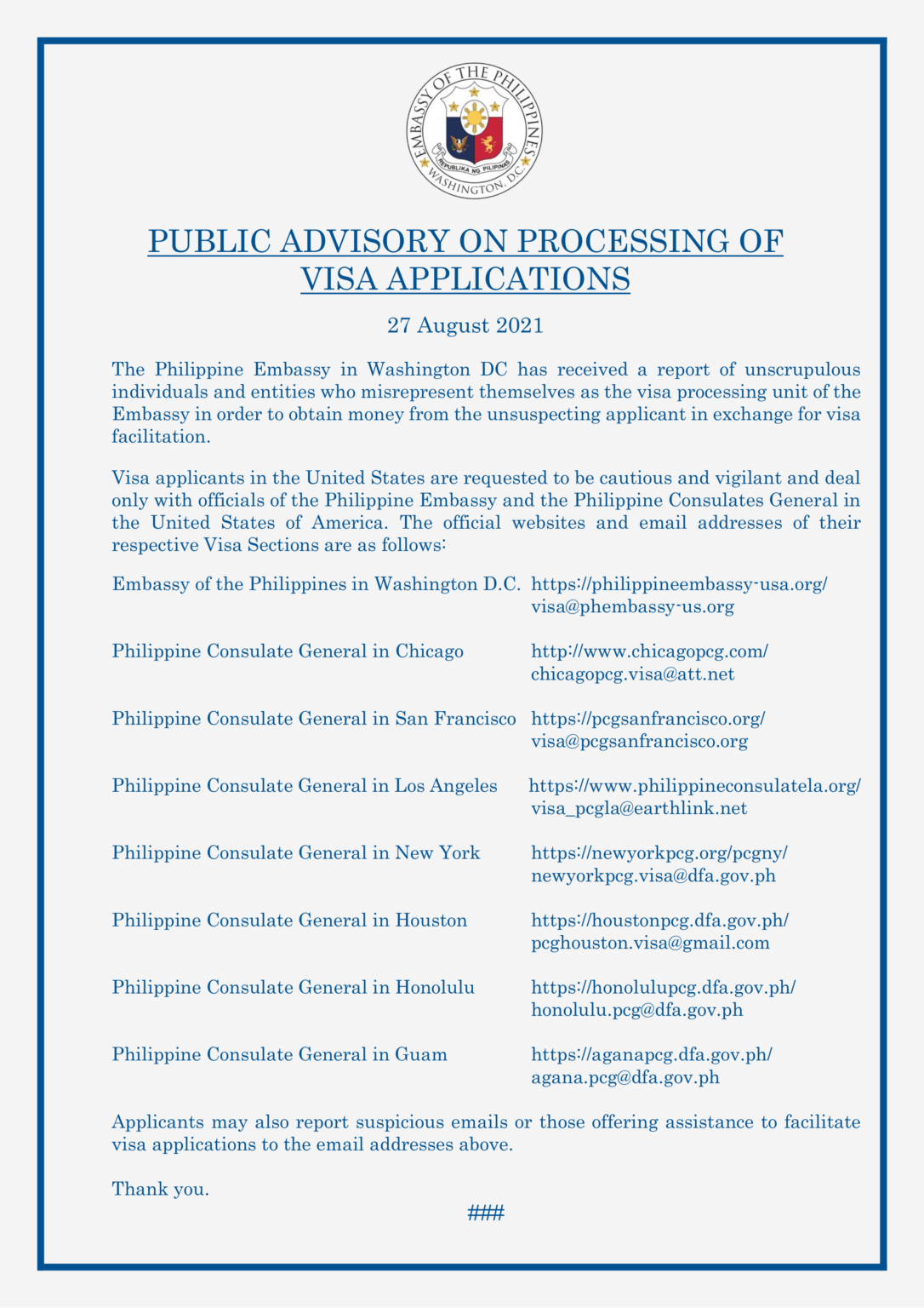 PUBLIC ADVISORY ON PROCESSING OF VISA APPLICATIONS - Embassy of the ...