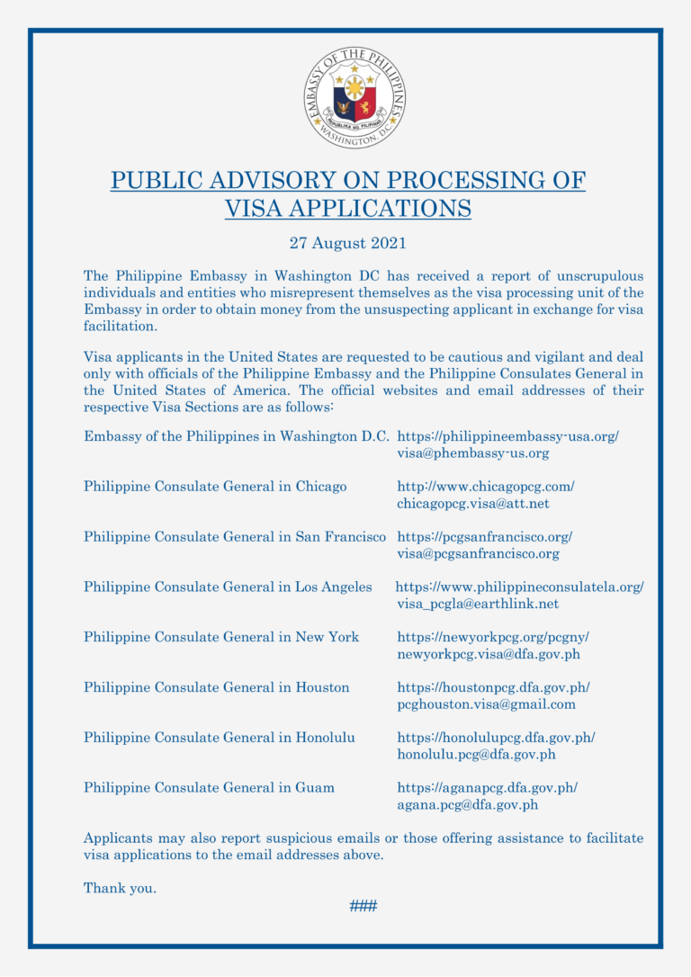 PUBLIC ADVISORY ON PROCESSING OF VISA APPLICATIONS - Embassy of the ...