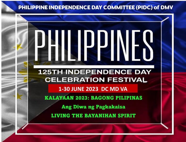 125TH PHILIPPINE INDEPENDENCE DAY CELEBRATION FESTIVAL IN DMV - Embassy ...