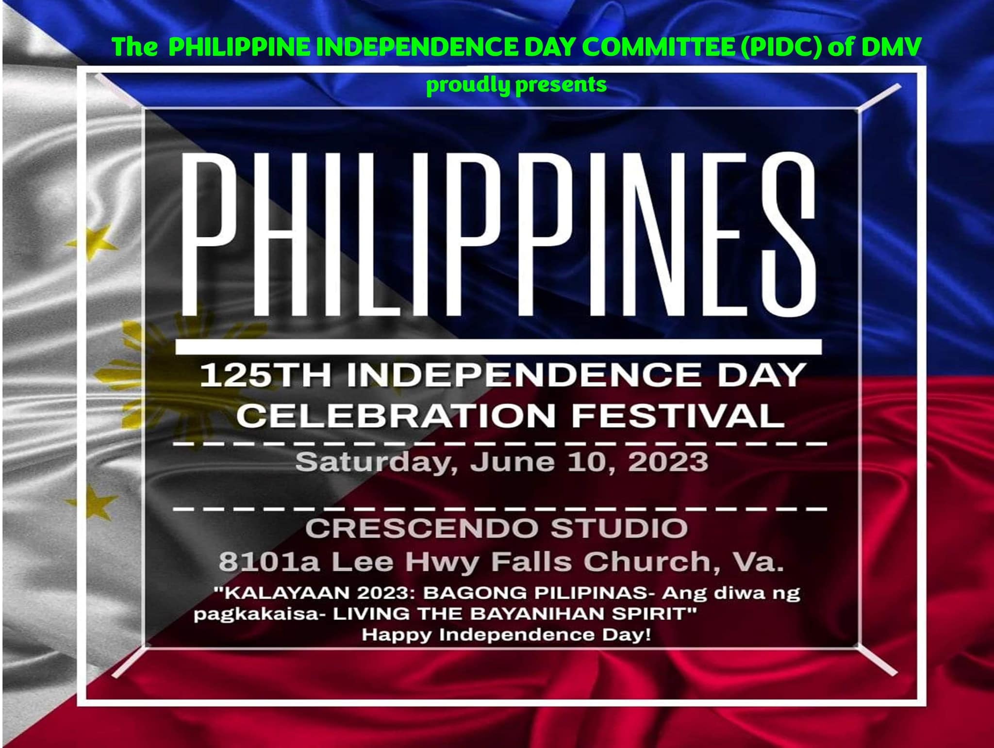 125TH PHILIPPINE INDEPENDENCE DAY CELEBRATION FESTIVAL IN DMV - Embassy ...